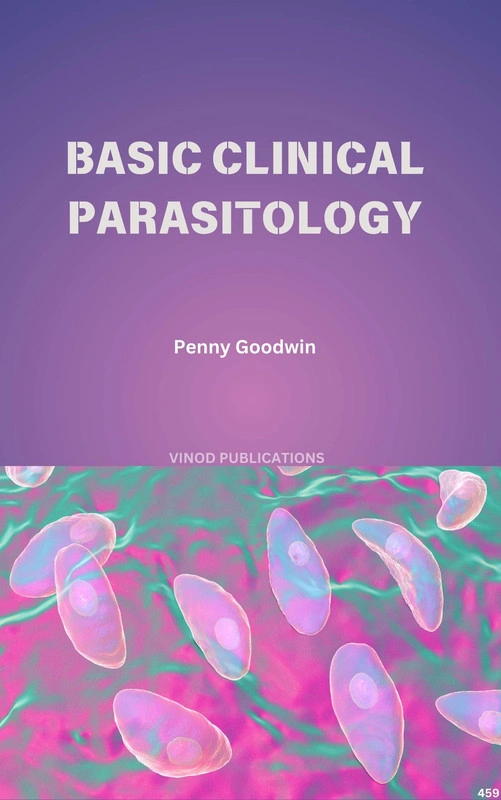BASIC CLINICAL PARASITOLOGY (C459) BOOK by Penny Goodwin